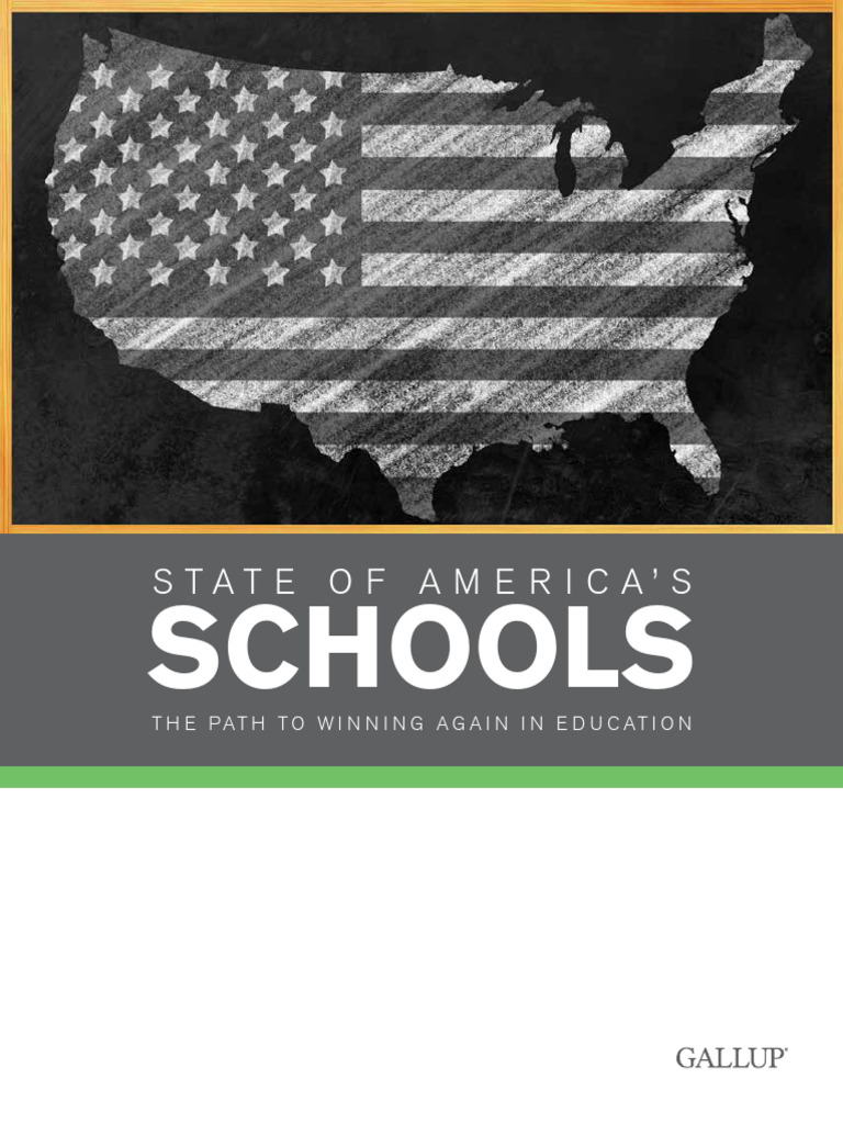 Gallup Report - State of Americas Schools | PDF | Teachers | Well Being