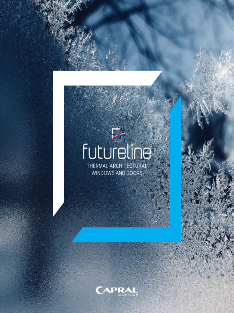 Capral Futureline Brochure | PDF | Window | Door