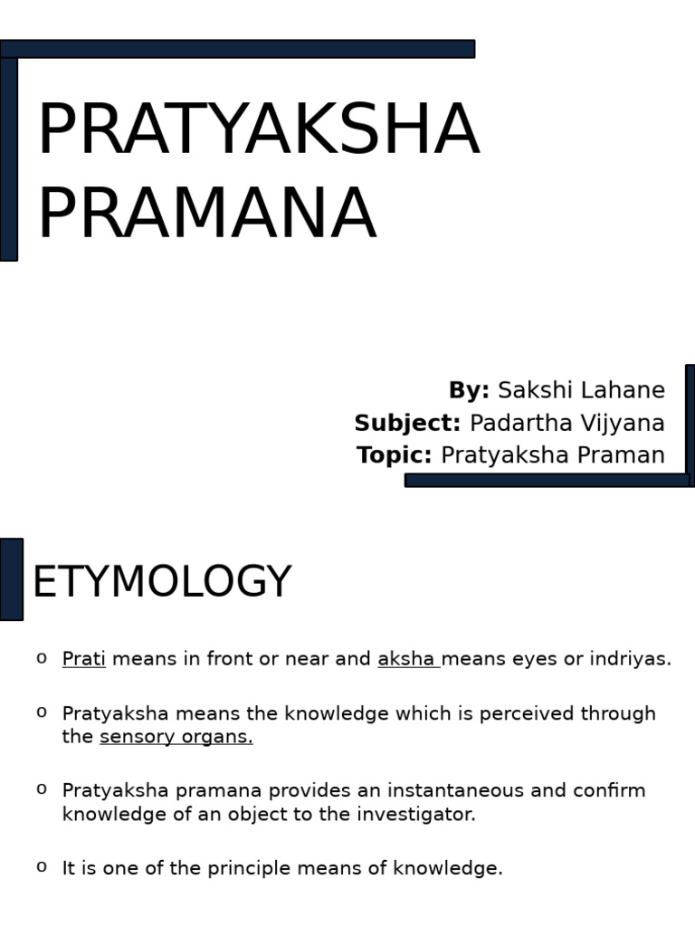 Pratyaksha Pramana | PDF | Knowledge | Indian Philosophy
