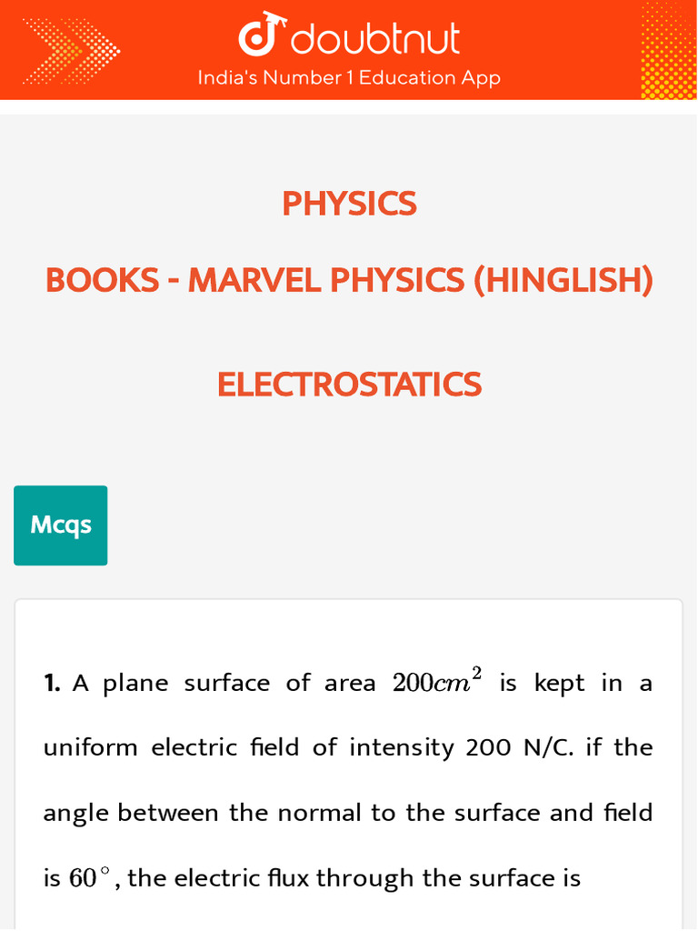 Physics MCQs on Electrostatics Concepts | PDF | Capacitor | Capacitance