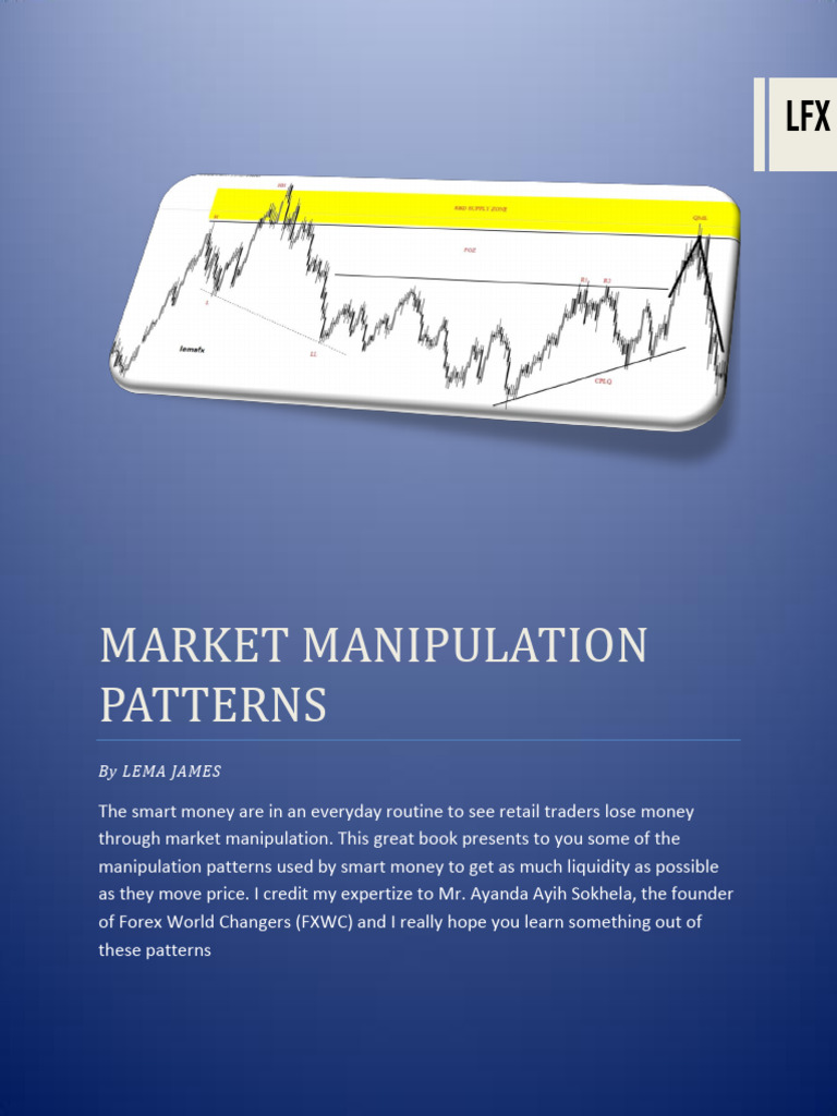 Forex Market Manipulation Patterns | PDF | Trade | Securities (Finance)