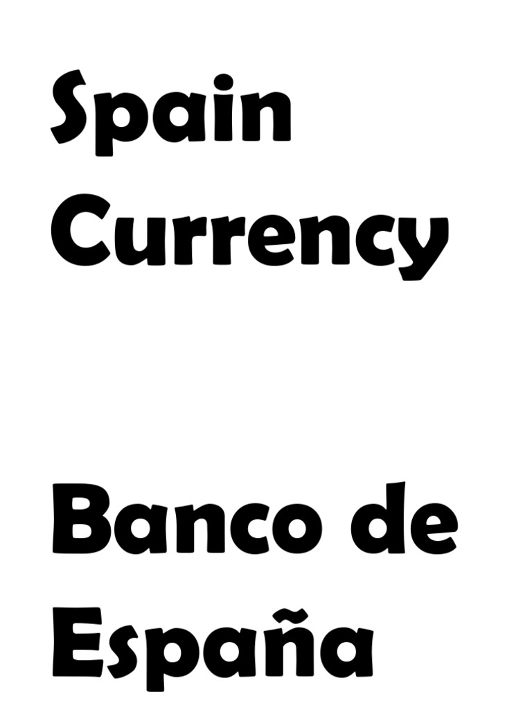 Spain Currency | PDF