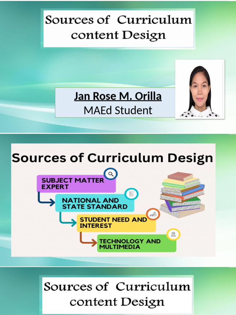 Sources of Curriculum Content Design | PDF | Curriculum | Teachers