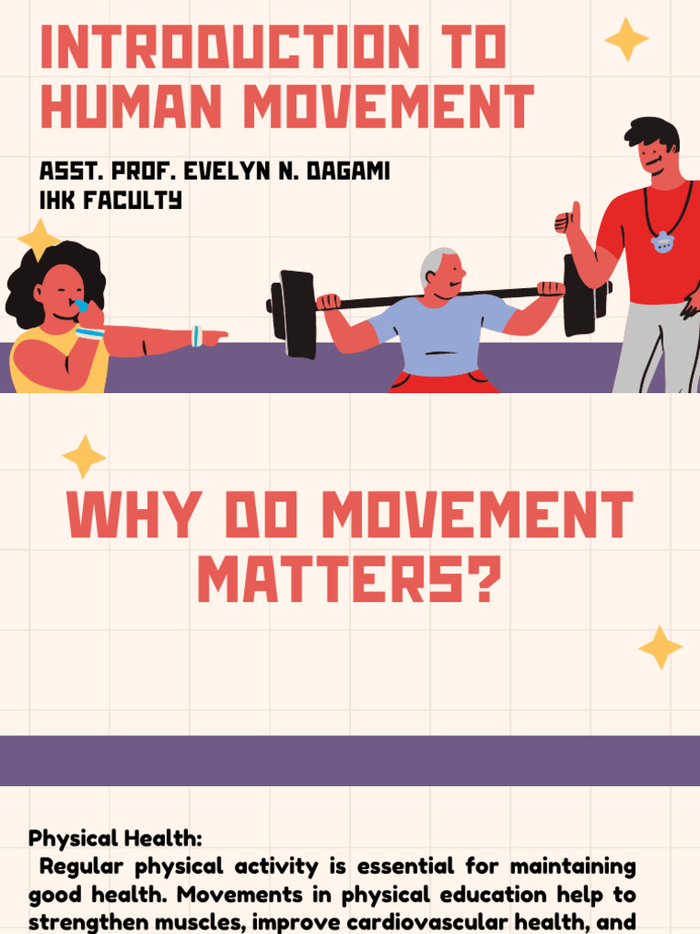 Introduction To Human Movement | PDF | Physical Fitness | Flexibility ...