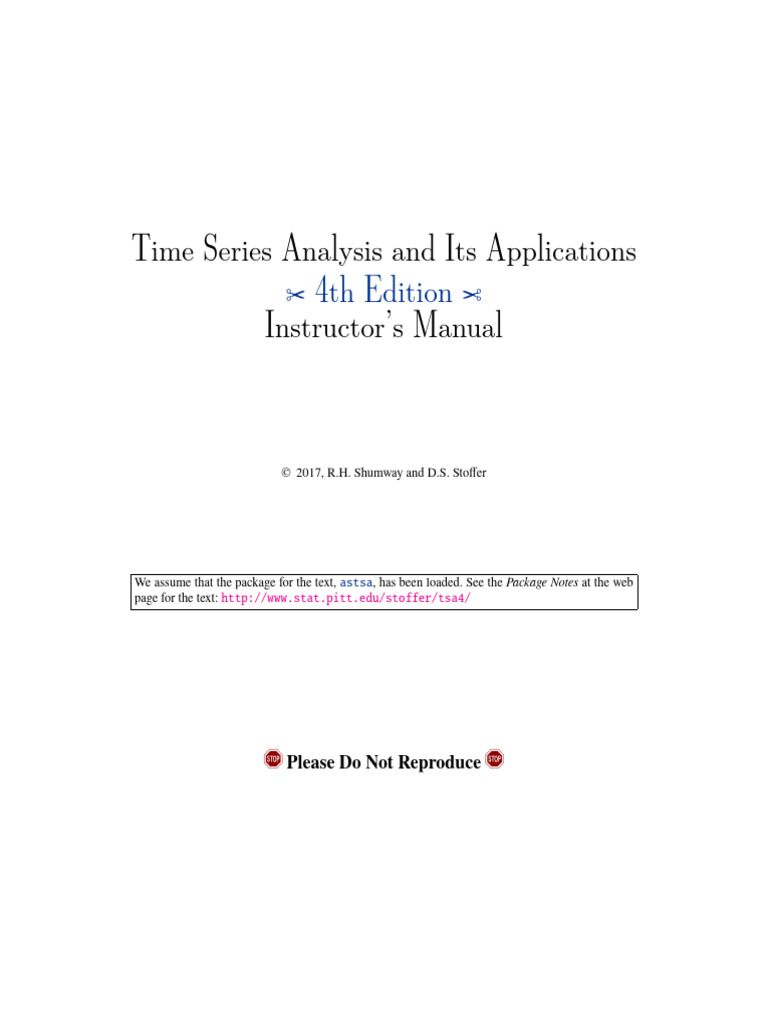 Time Series Analysis and Its Applications (Instructor's Manual) (Robert H. Shumway, David S ...