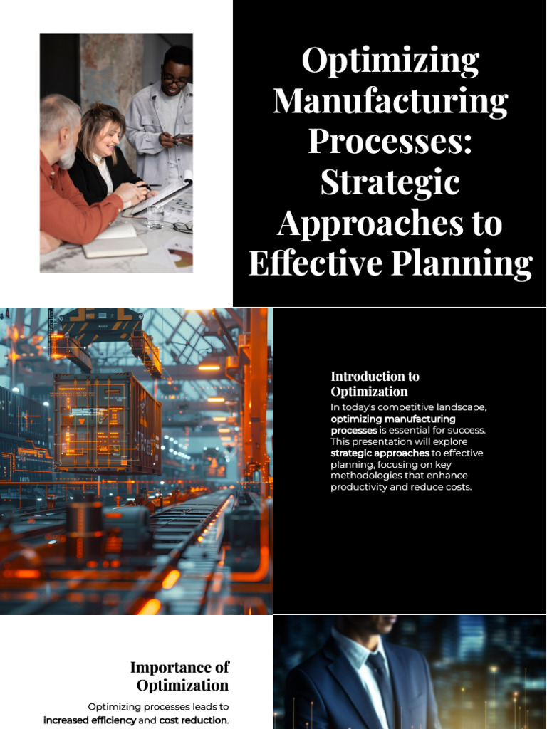 Optimizing Manufacturing Processes Strategic Approaches To Effective ...