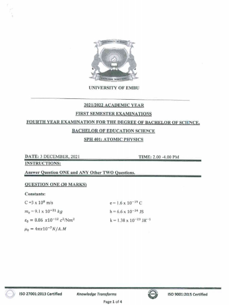 SPH 401 ATOMIC PHYSICS DECEMBER 2021 | PDF | Electron | Atoms