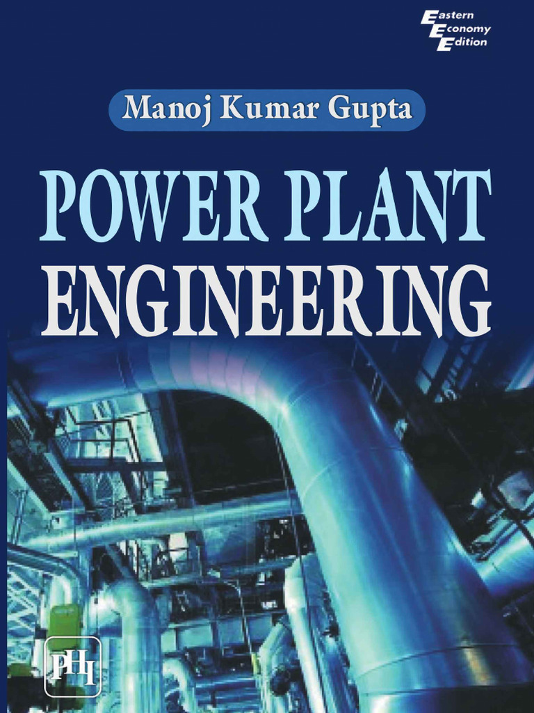 M. K. Gupta - Power Plant Engineering-PHI Learning Private Limited ...