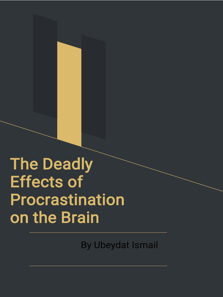 Procastination and the Brain | PDF | Professional Skills | Procrastination