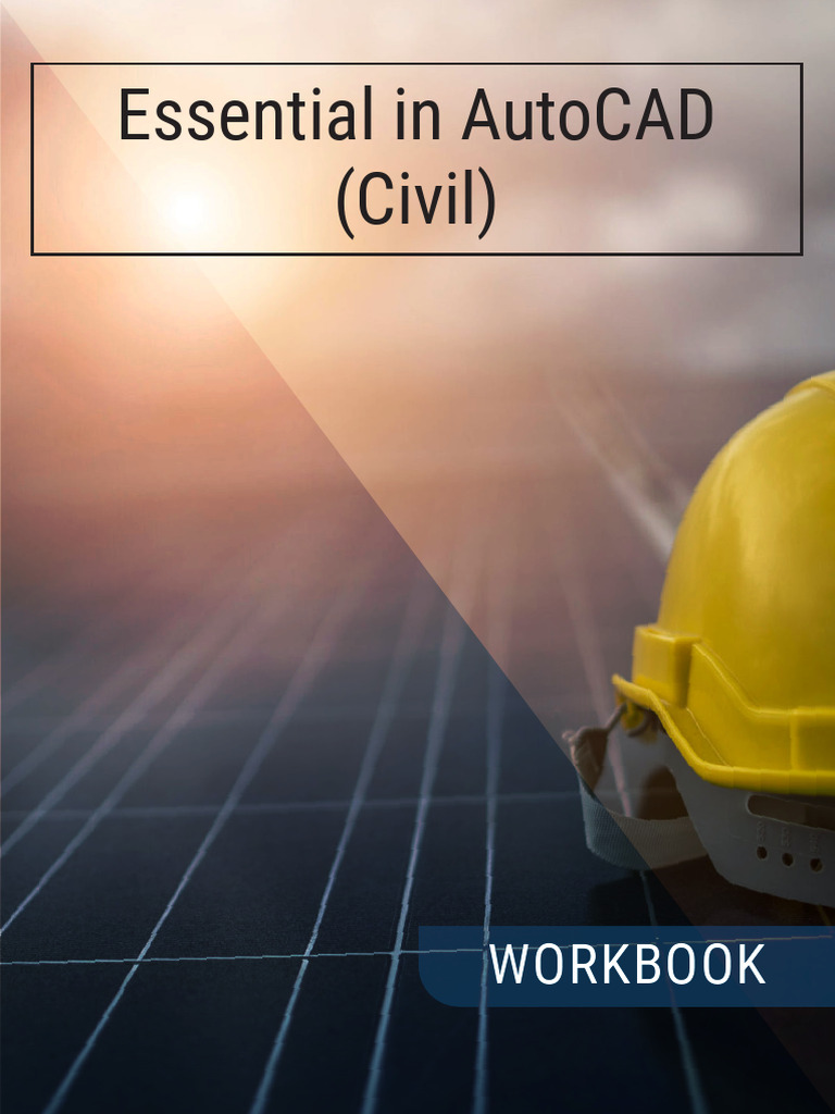 AutoCAD Civil Drawing Workbook | PDF | Auto Cad | Computer Aided Design