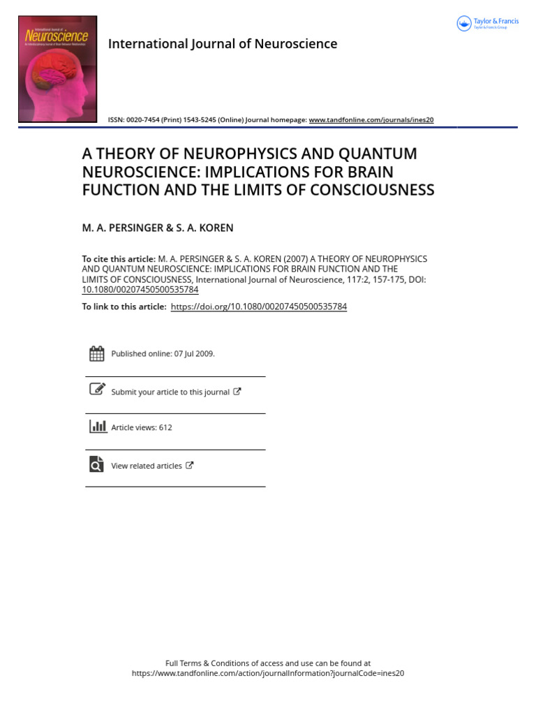 A Theory of Neurophysics and Quantum Neuroscience Implications For Brain Function and The Limits ...