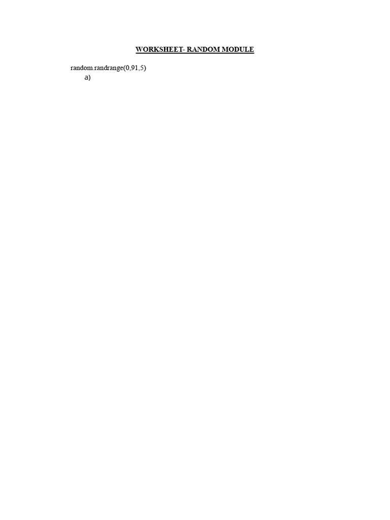 Worksheet - Random Module | PDF | Modular Programming | Python ... Worksheet - Random Module | PDF | Modular Programming | Python ...