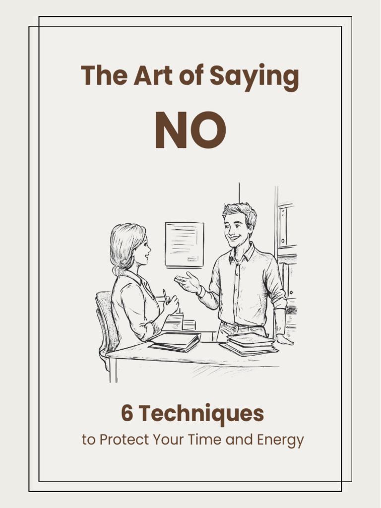 The Art of Saying NO | PDF | Self-Improvement | Lifestyle
