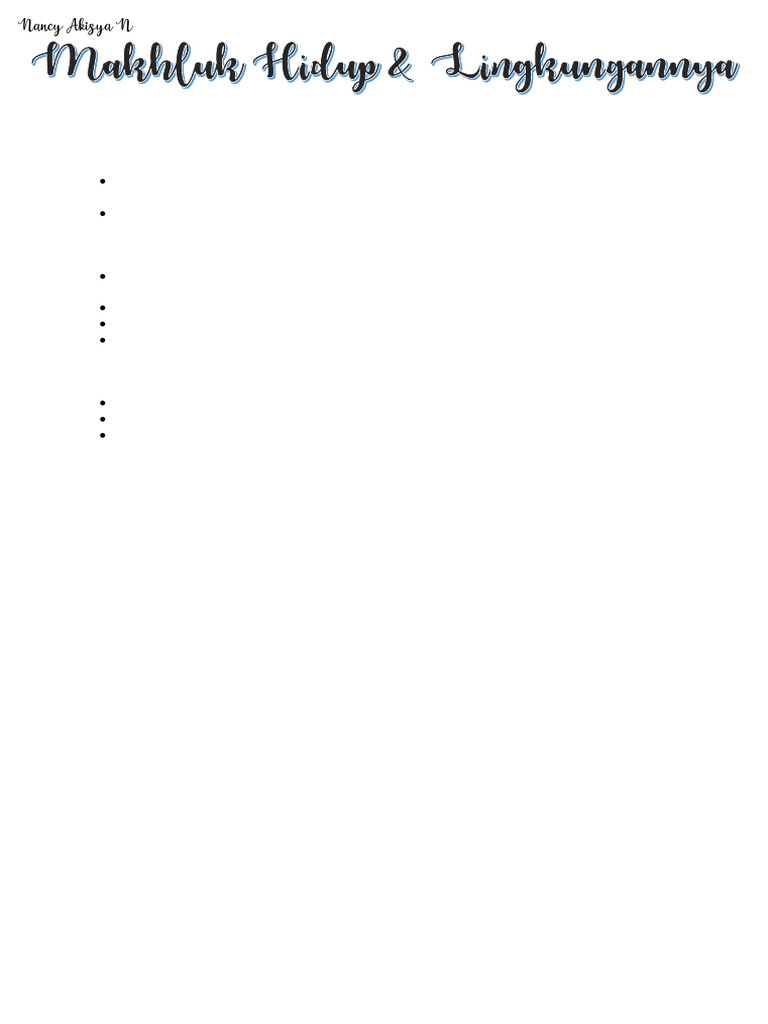 Makhluk Hidup Dan Lingkungnnya Nancy Akisya N X | PDF