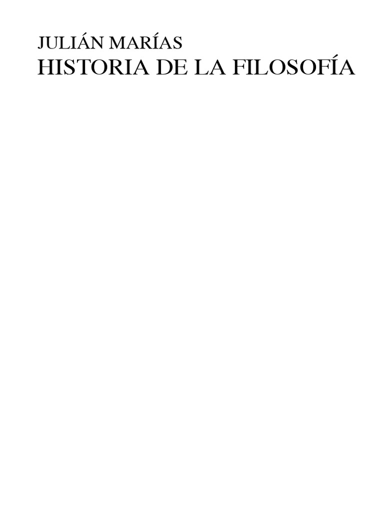JULIAN MARIAS-INTRODUCCIÓN A LA FILOSOFIA | PDF | Certeza | Verdad