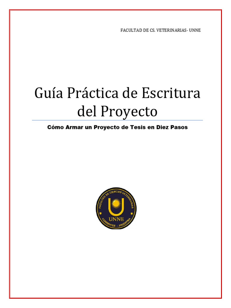 Guía Práctica de Escritura Del Proyecto | PDF | Hipótesis | Conocimiento