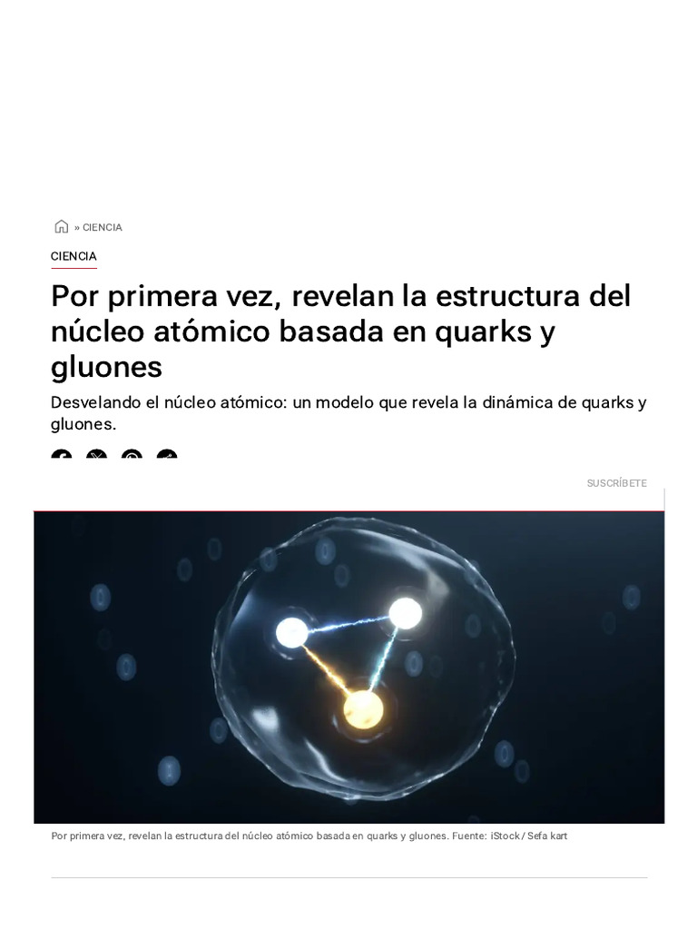 Estructura Del Núcleo Atómico Basada en Quarks y Gluones | PDF | Cuarc ...
