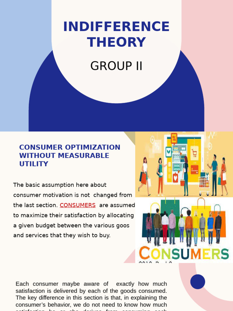 INDIFFERENCE THEORY Final Presentation | PDF | Consumer Behaviour | Utility