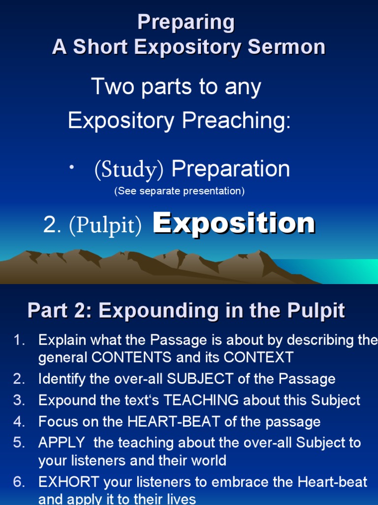 Preparing A Short Expository Sermon: Two Parts To Any Expository ...