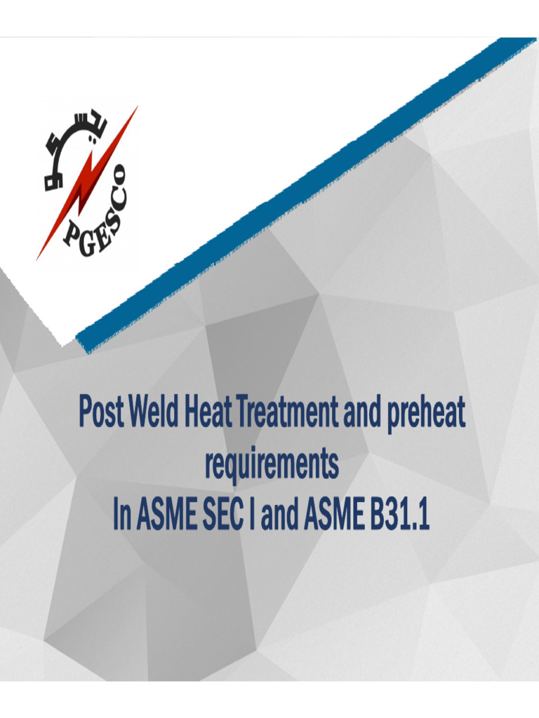Post Weld Heat Treatment and Preheat Requirements | PDF | Heat Treating ...