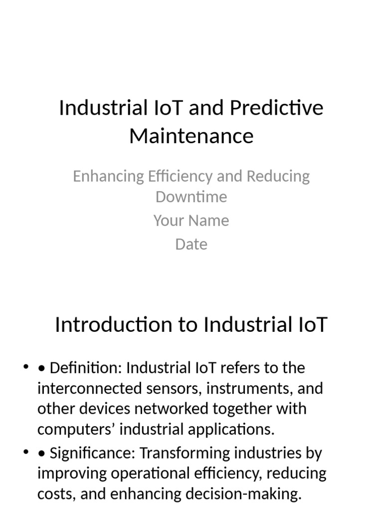 Industrial_IoT_and_Predictive_Maintenance | PDF | Internet Of Things | Predictive Analytics