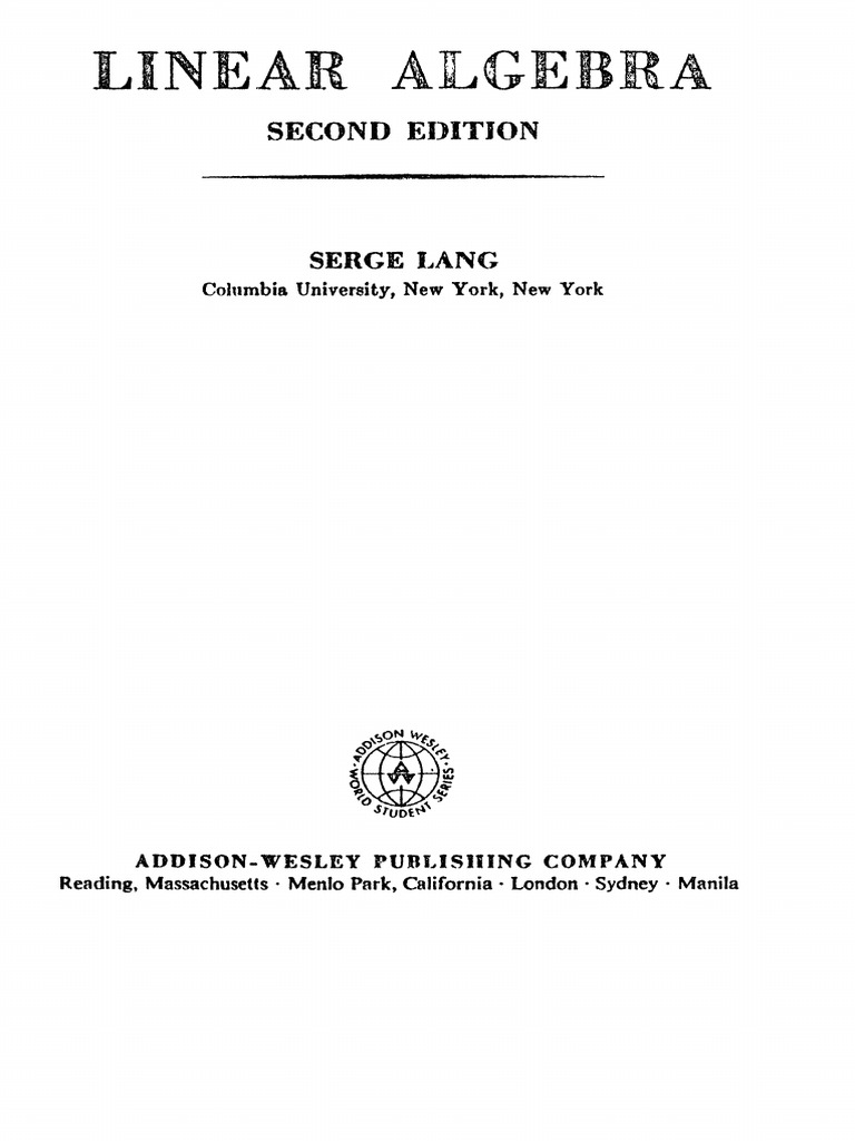 Linear Algebra 2º Edition - Serge Lang | PDF