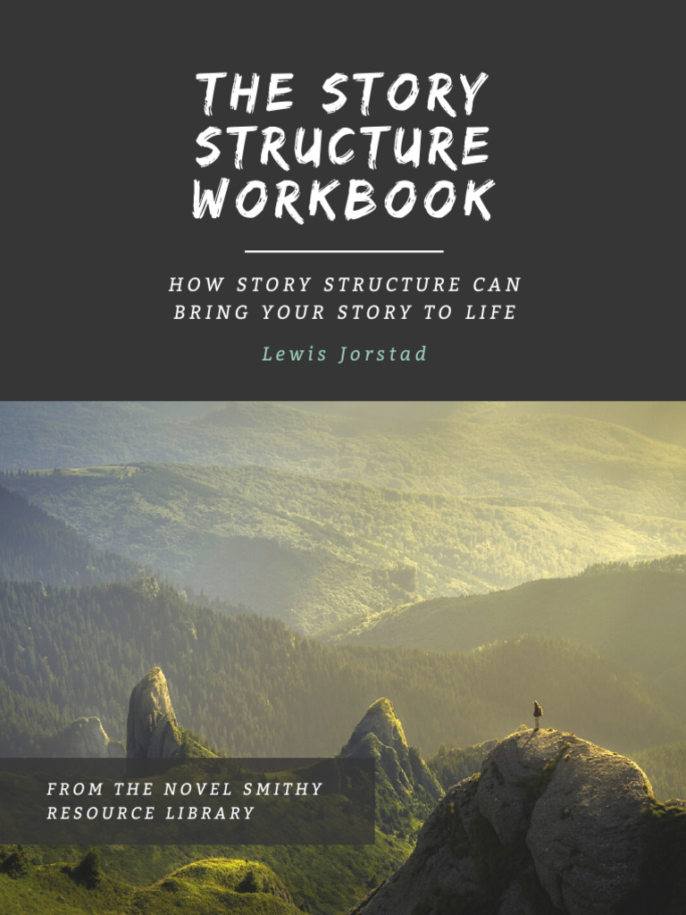 The Story Structure Workbook TNS | PDF | The Hobbit | Bilbo Baggins