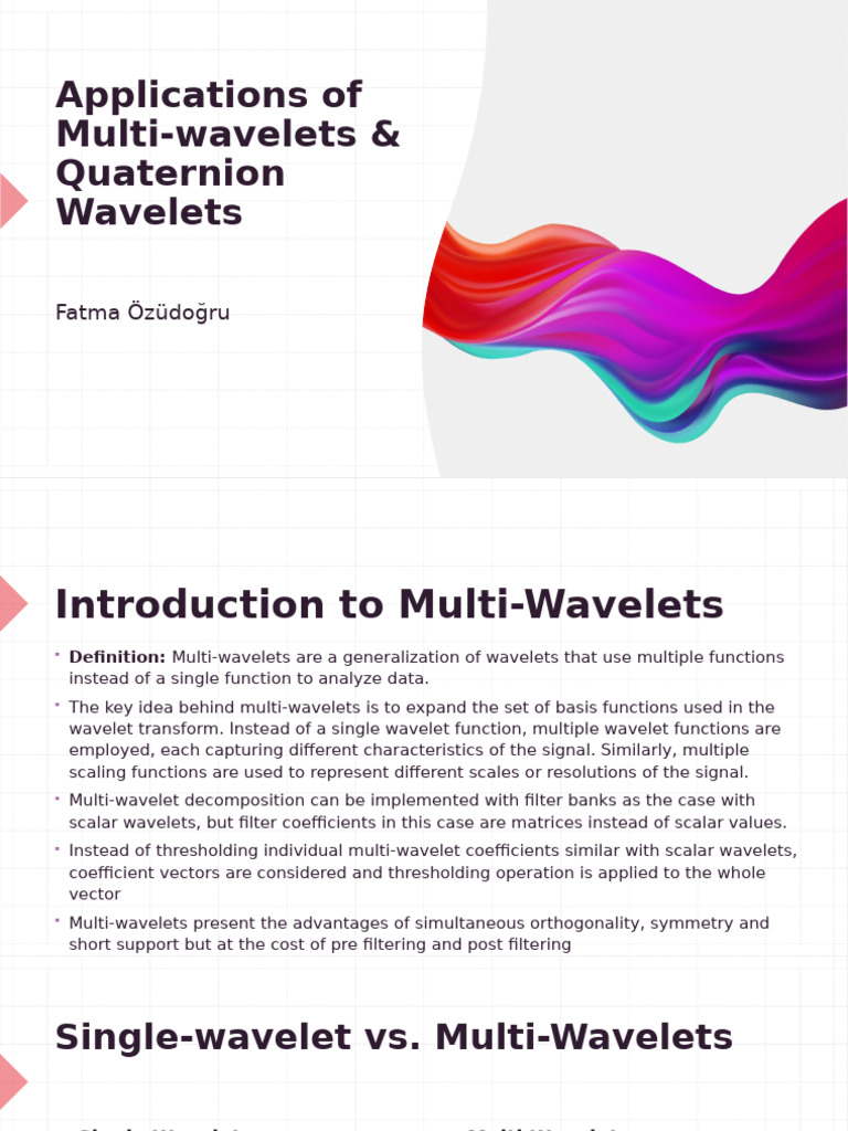 Applications Of Multi Wavelets Quaternion Wavelets Pdf Wavelet