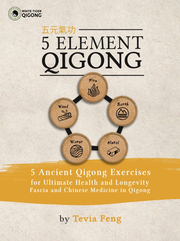 5 Element Qigong | PDF | Qigong | Traditional Chinese Medicine