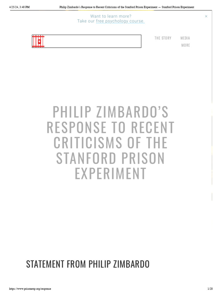 Philip Zimbardo's Response To Recent Criticisms of The Stanford Prison ...