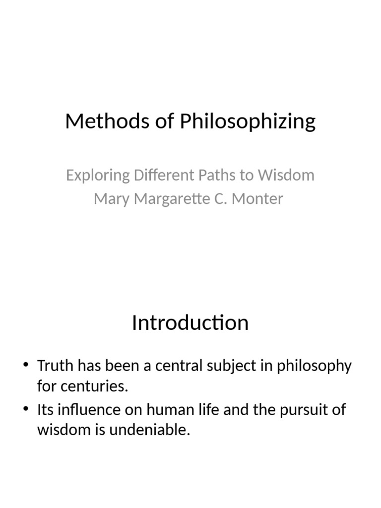 Methods of Philosophizing Presentation (1) | PDF
