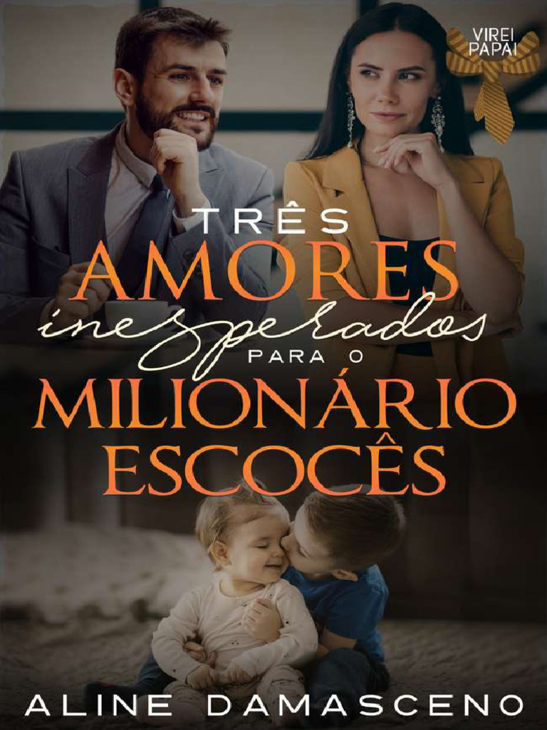Tres Amores Inesperados para o CEO - Damasceno, Aline | PDF | Amor | Dor