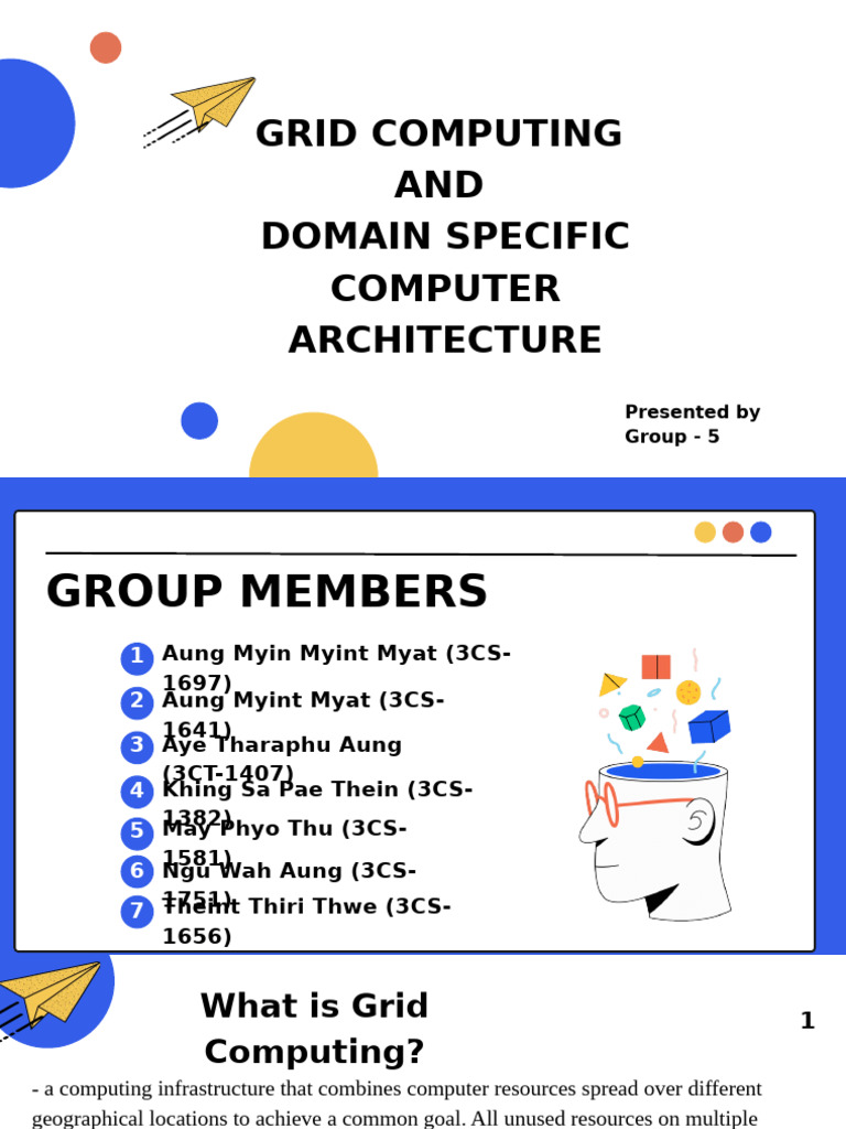 Group5 (Grid Computing and Domain Specific Computer Architecture) | PDF | Grid Computing ...