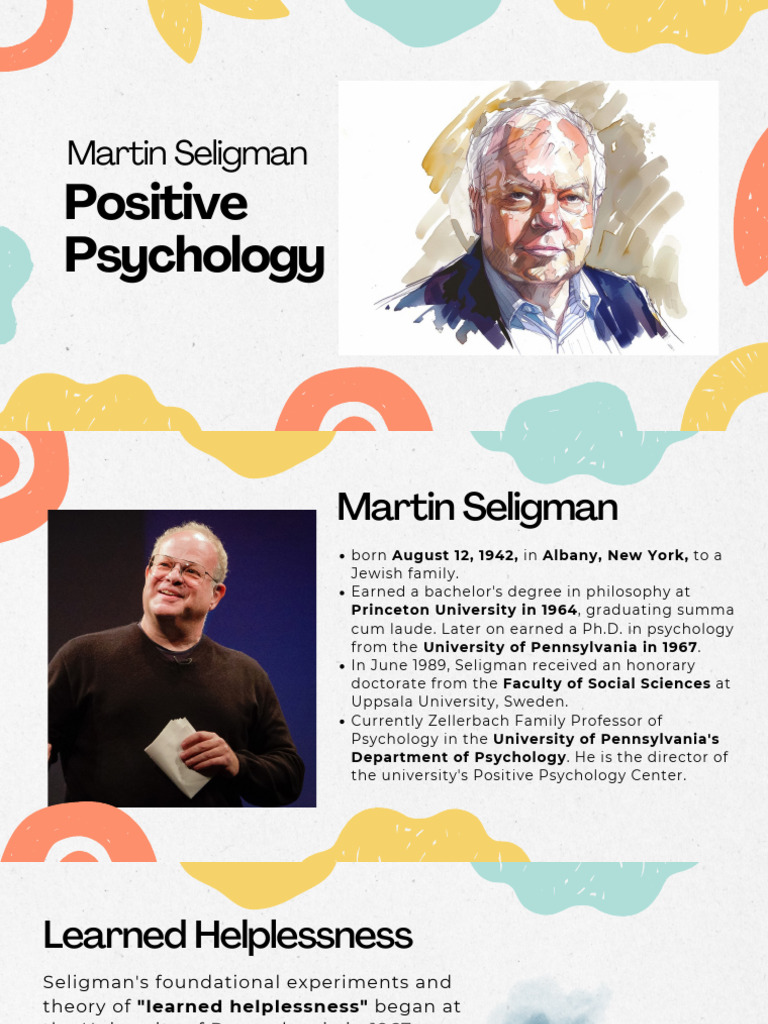 Martin Seligman: Learned Helplessness & Positive Psychology | PDF | Optimism | Neuroscience