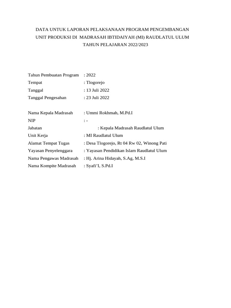 Data Untuk Laporan Pelaksanaan Program Pengembangan Unit Produksi Di Madrasah Ibtidaiyah | PDF