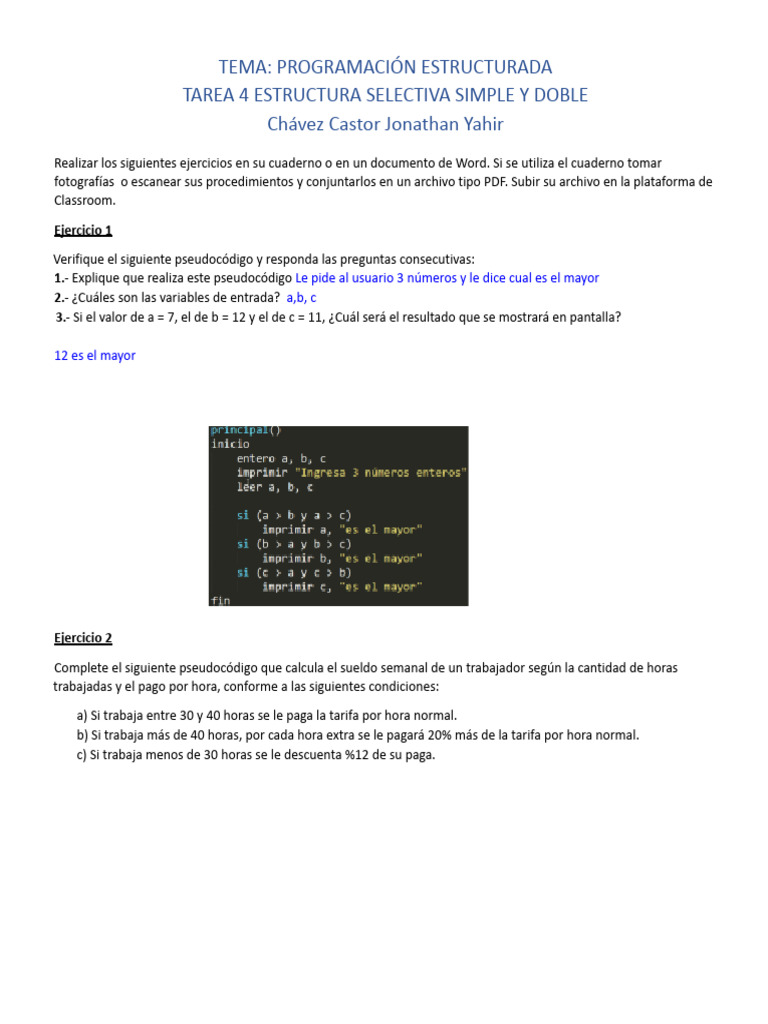 Tema: Programación Estructurada Tarea 4 Estructura Selectiva Simple Y ...