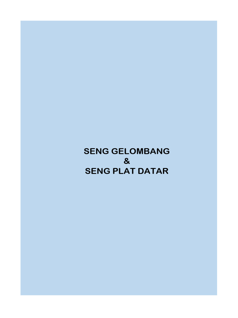 A. SENG GELOMBANG & SENG PLAT DATAR | PDF