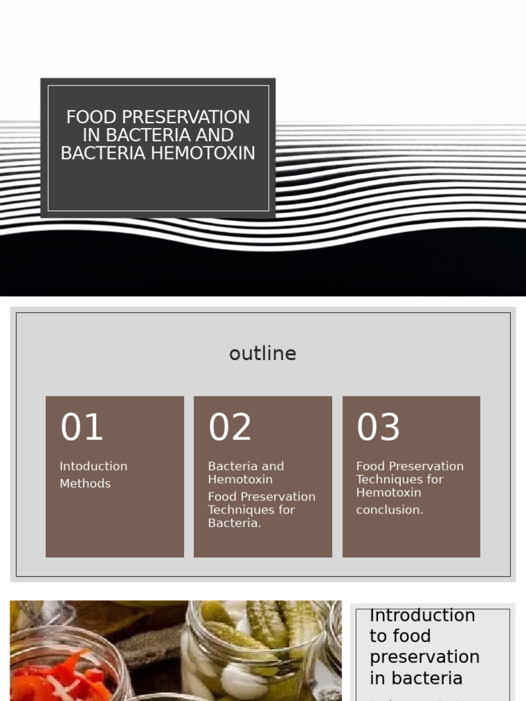 Food Preservation in Bacteria and Bacteria Hemotoxin | PDF | Food ...