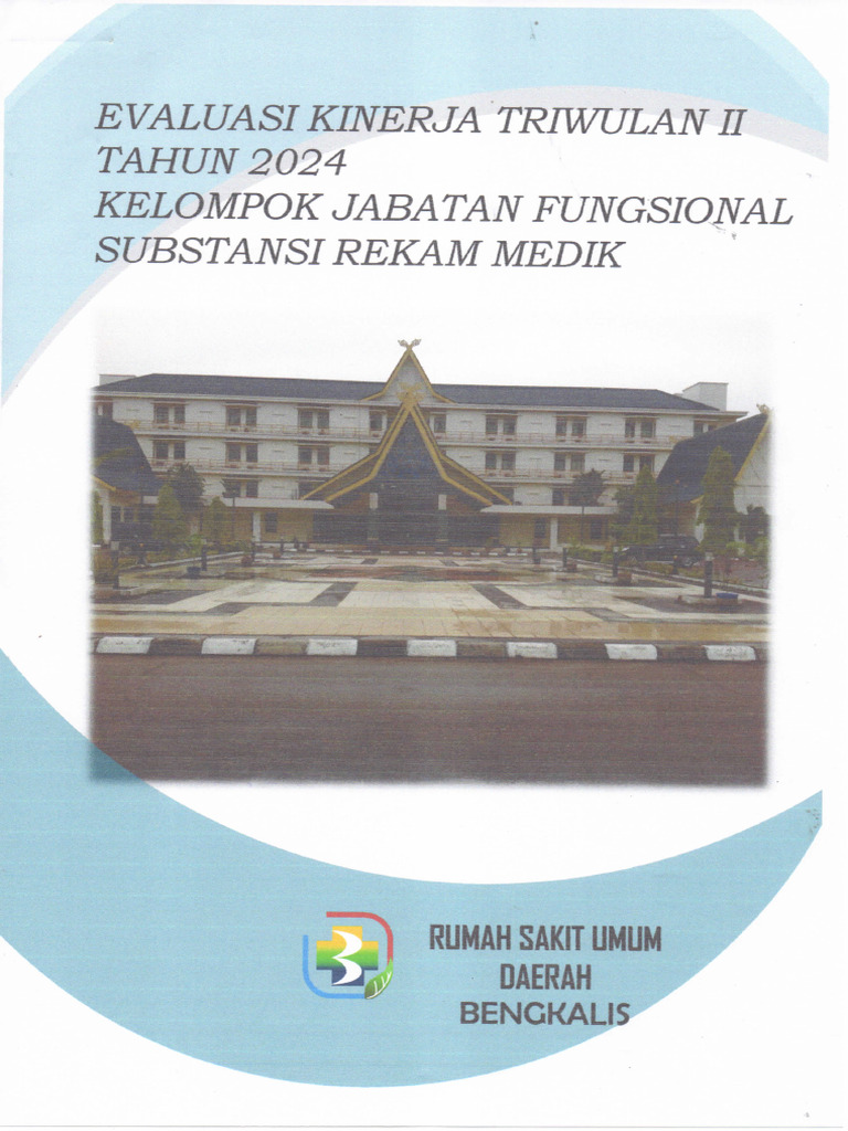 EVALUASI KINERJA TRIWULAN II TAHUN 2024 | PDF
