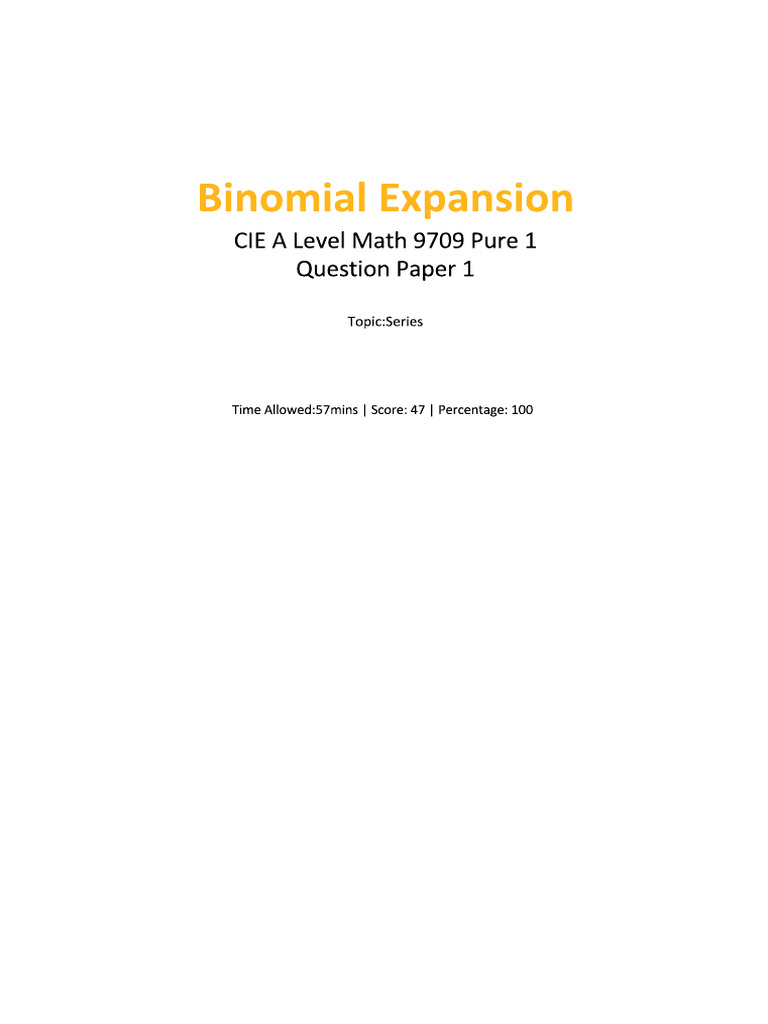 8.1-Binomial - Expansion-Cie Math 9709 p1 Question Paper | PDF