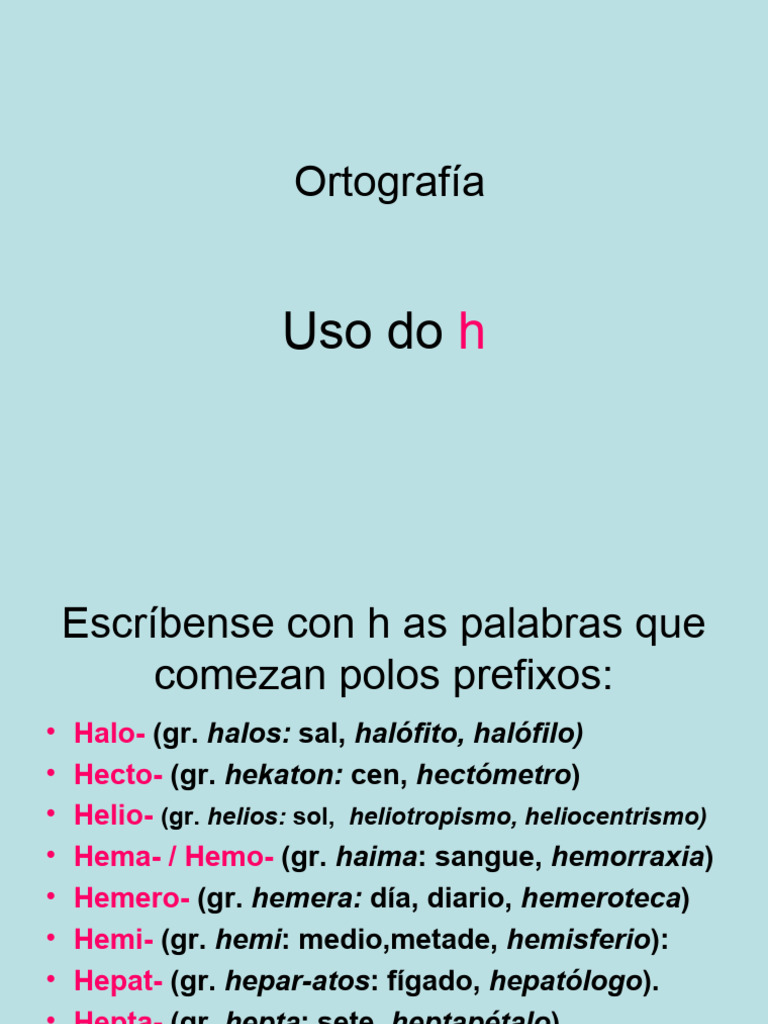 Ortografía, Uso Do h | PDF