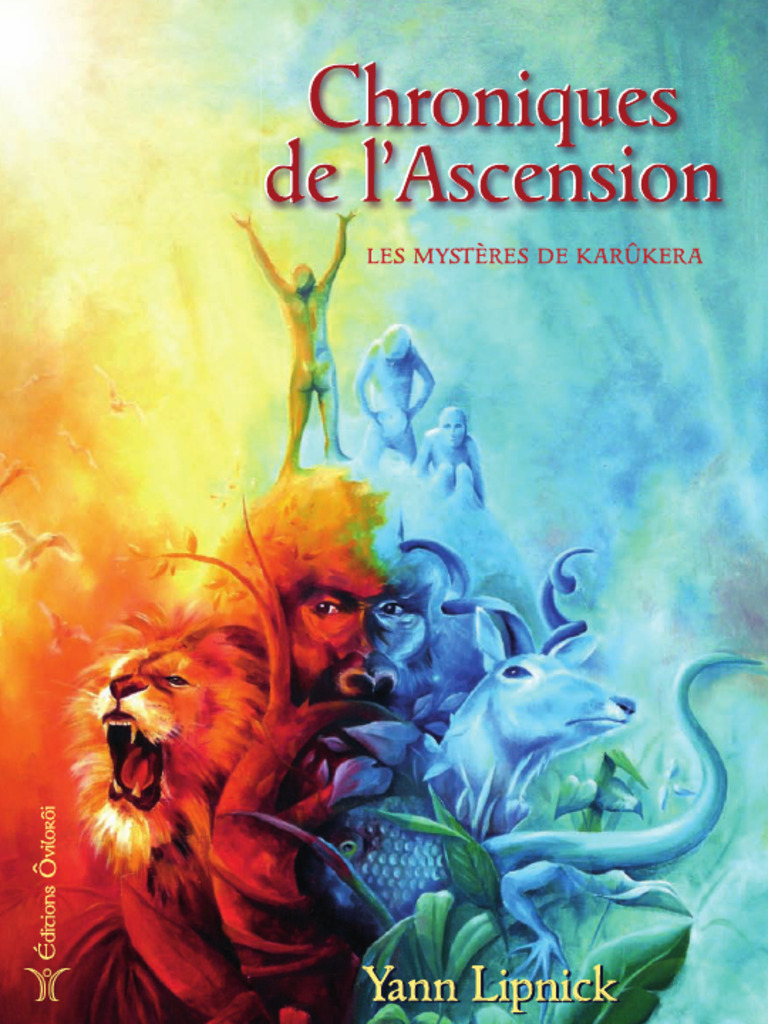Lipnick Yann - Chroniques de L'ascension. Les Mystères de Karukera ...