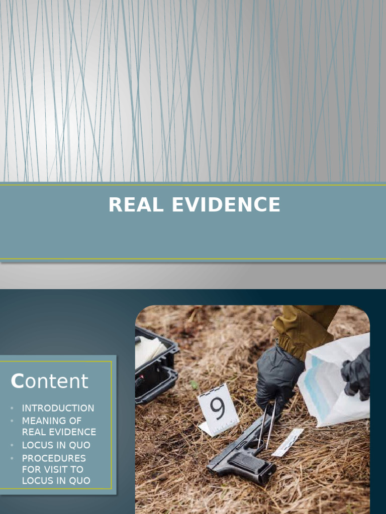 Real Evidence Slide | PDF | Legal Procedure | Public Law