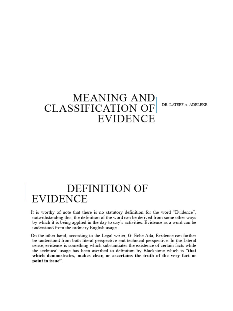 Meaning and Classification of Evidence | PDF | Evidence | Evidence (Law)