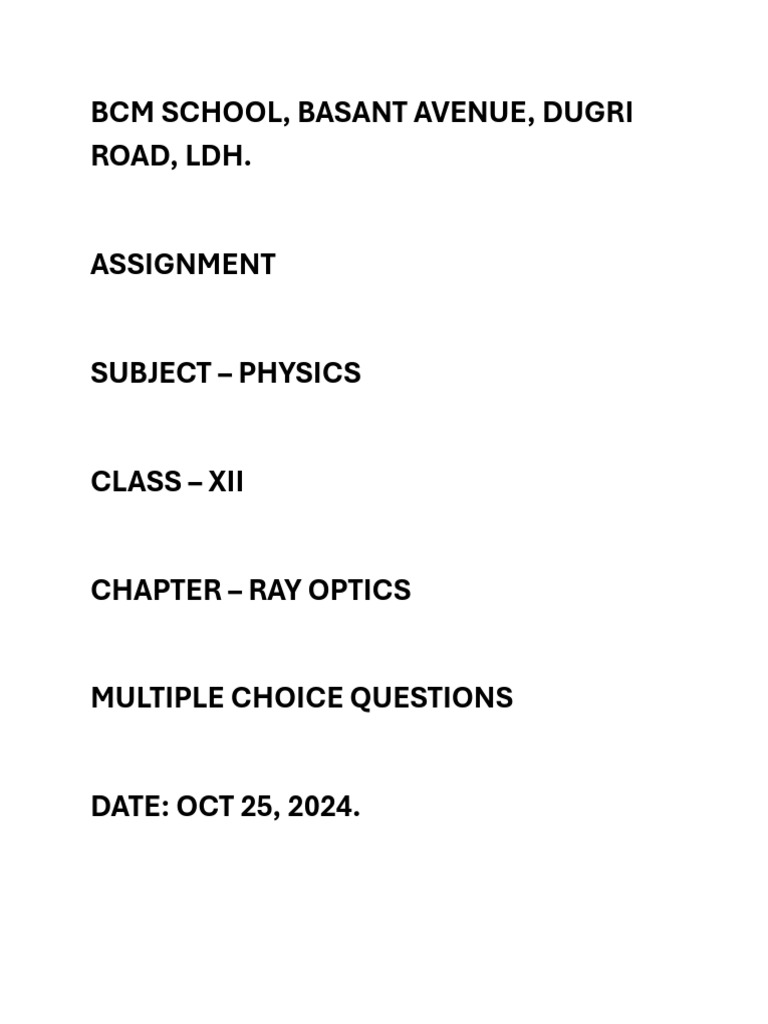 XII Assignment Ray Optics Physics | PDF | Technology & Engineering