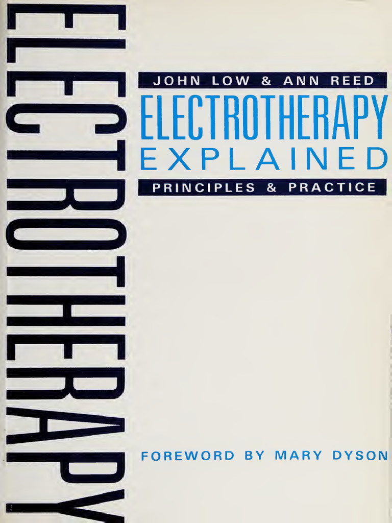 Electrotherapy Explained by Ann Reed and John Low | PDF | Electrical Engineering | Electromagnetism