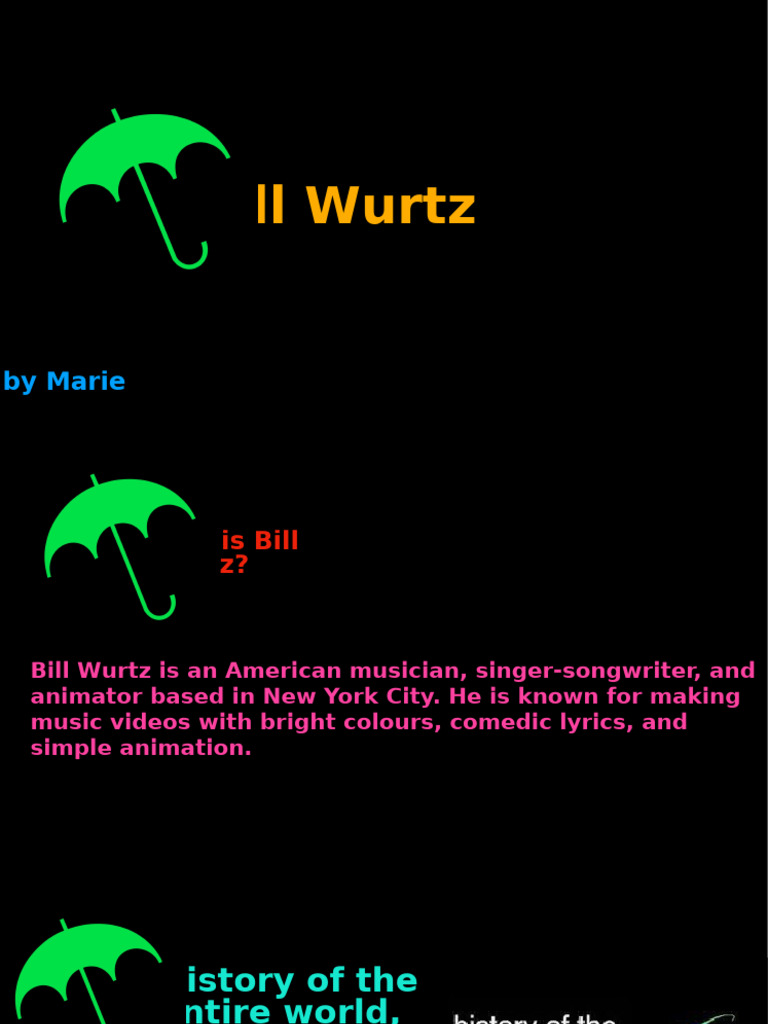 Bill Wurtz: Musician & Animator Overview | PDF | Travel