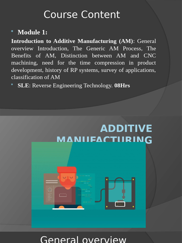 Additive Manufacturing Unit 1 | PDF | 3 D Printing | 3 D Computer Graphics