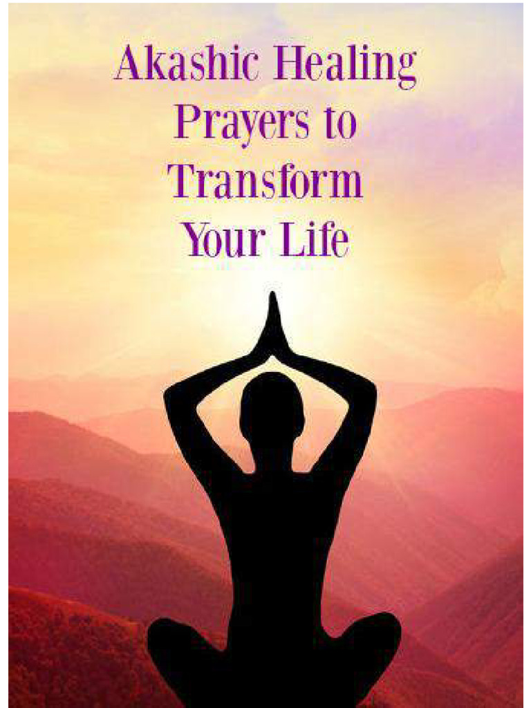 Akashic Healing Prayers Guide | PDF | Prayer | Soul