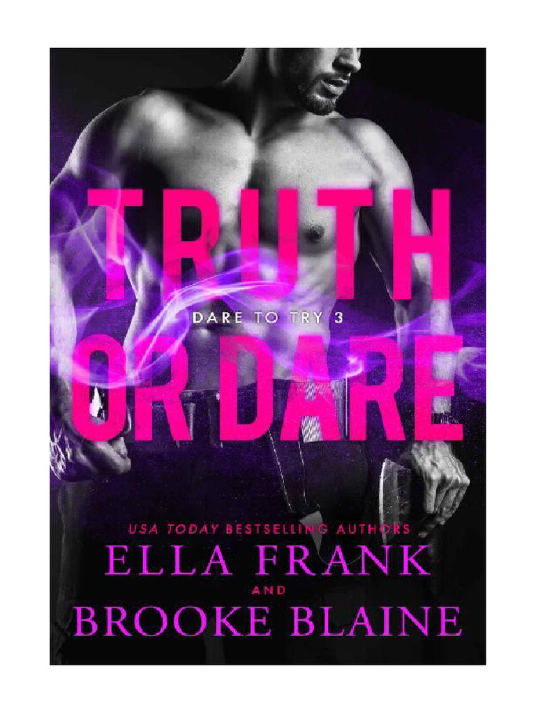 Truth or Dare - Ella Frank, Brook Blaine PL 2 | PDF